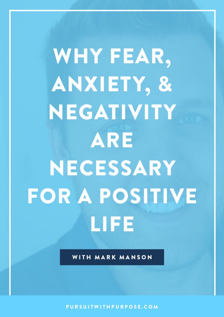 Episode 08: Why Fear, Anxiety, and Negativity are Necessary for a ...
